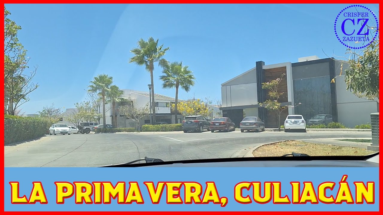 Así es el RESIDENCIAL LA PRIMAVERA en CULIACÁN - YouTube