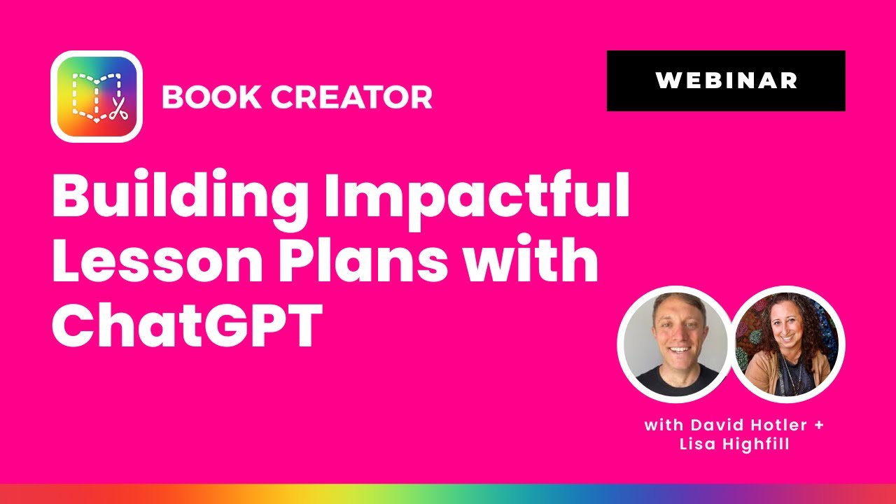 Building Impactful Lesson Plans with ChatGPT - YouTube