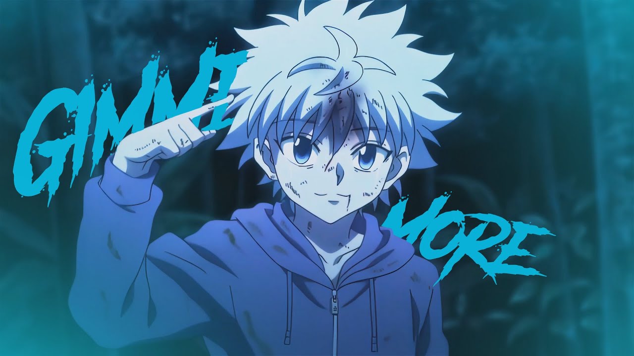 Killua「AMV/EDIT」- Gimme more ⁴ᵏ - YouTube