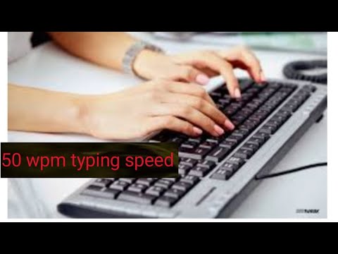 50 WPM typing speed, typing speed, 50 शब्द वर्ड पर मिनट टाइपिंगस्पीड ...