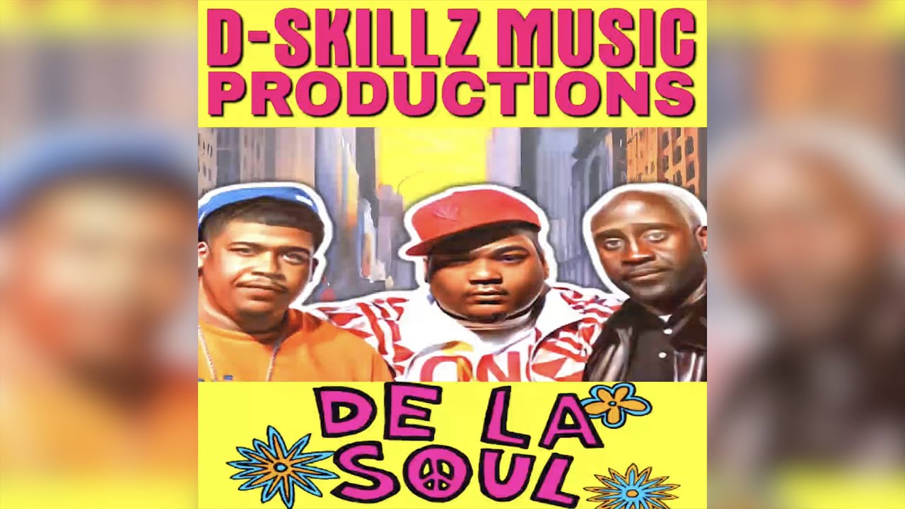 De La Soul Rap Song March 04 2023 by D Skillz Music - YouTube