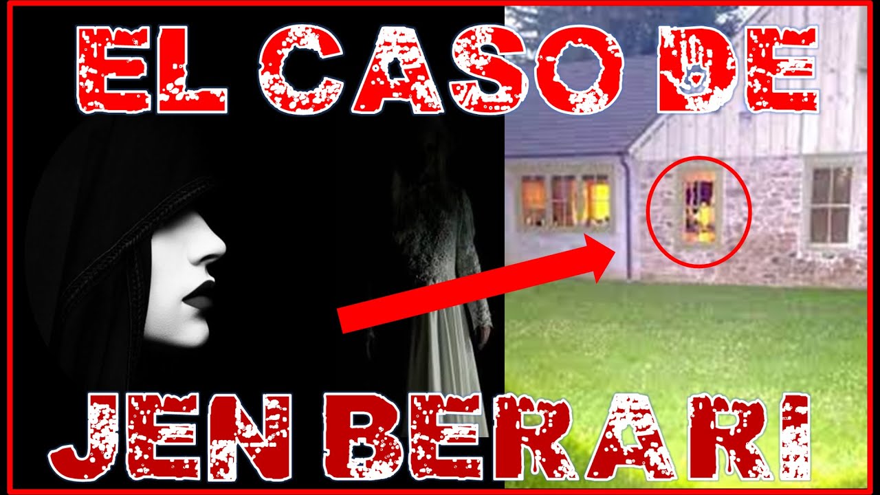 ¡El SINIESTRO, aterrador y MISTERIOSO! caso de Jen Berari | NO estaba ...