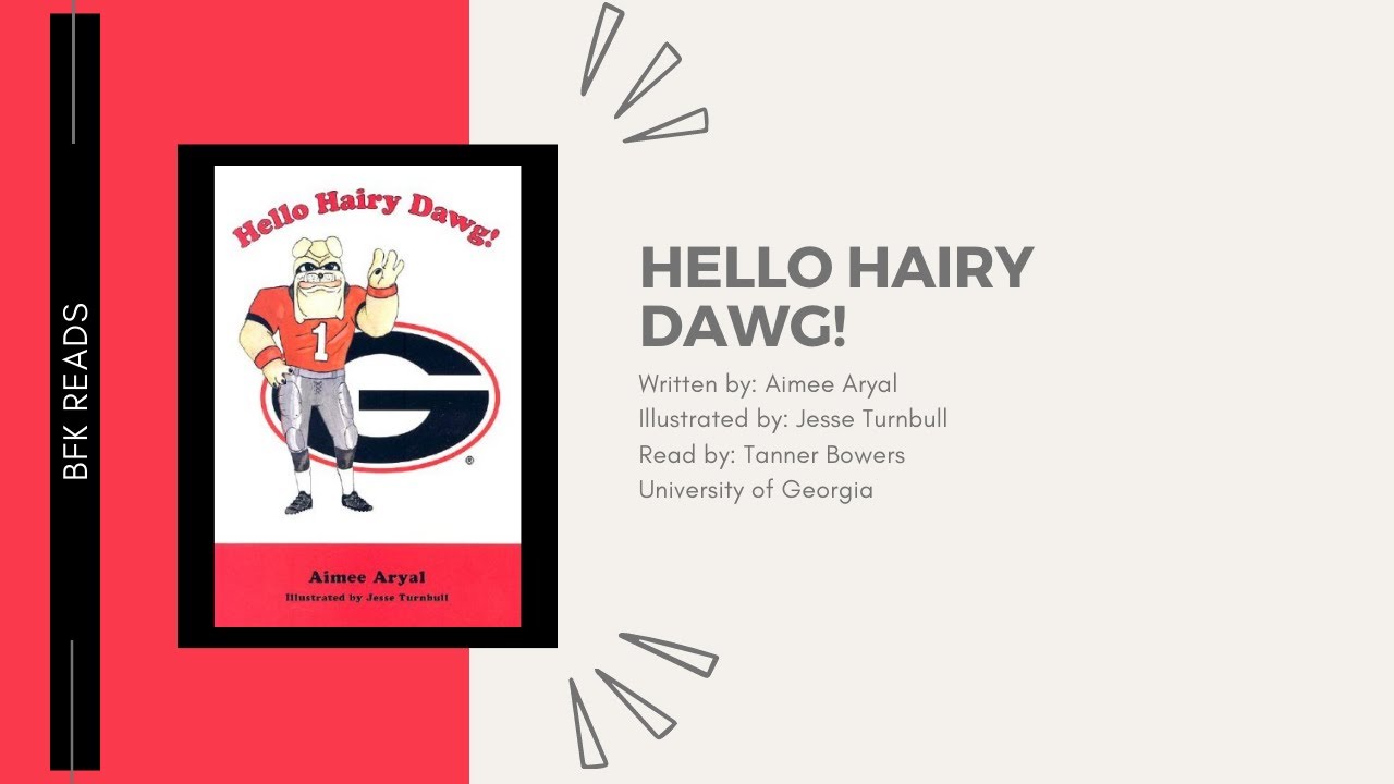 Hello Hairy Dawg! read by Tanner Bowers - YouTube