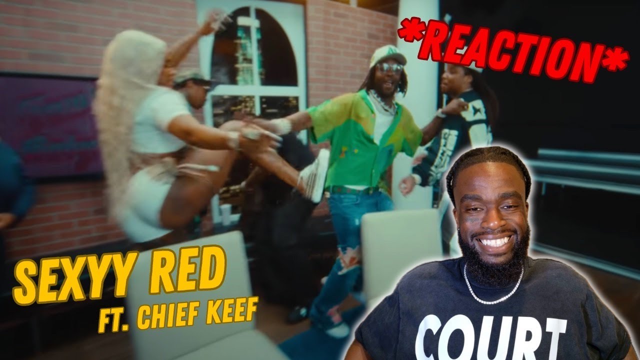 REACTION!!! | Sexyy Red ft. Chief Keef - Bow Bow Bow (F My Baby Dad ...