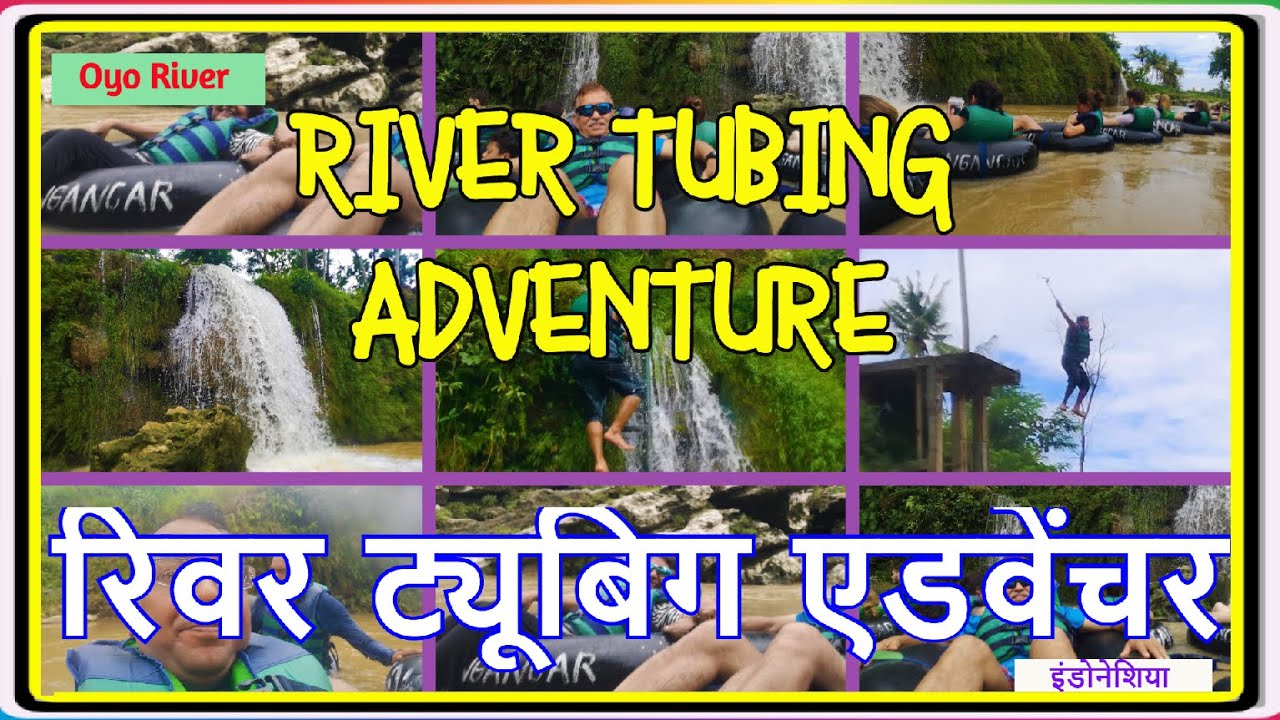 | River Tubing Adventure Oyo River |नदी मे हवा भरी ट्यूब से सैर ...