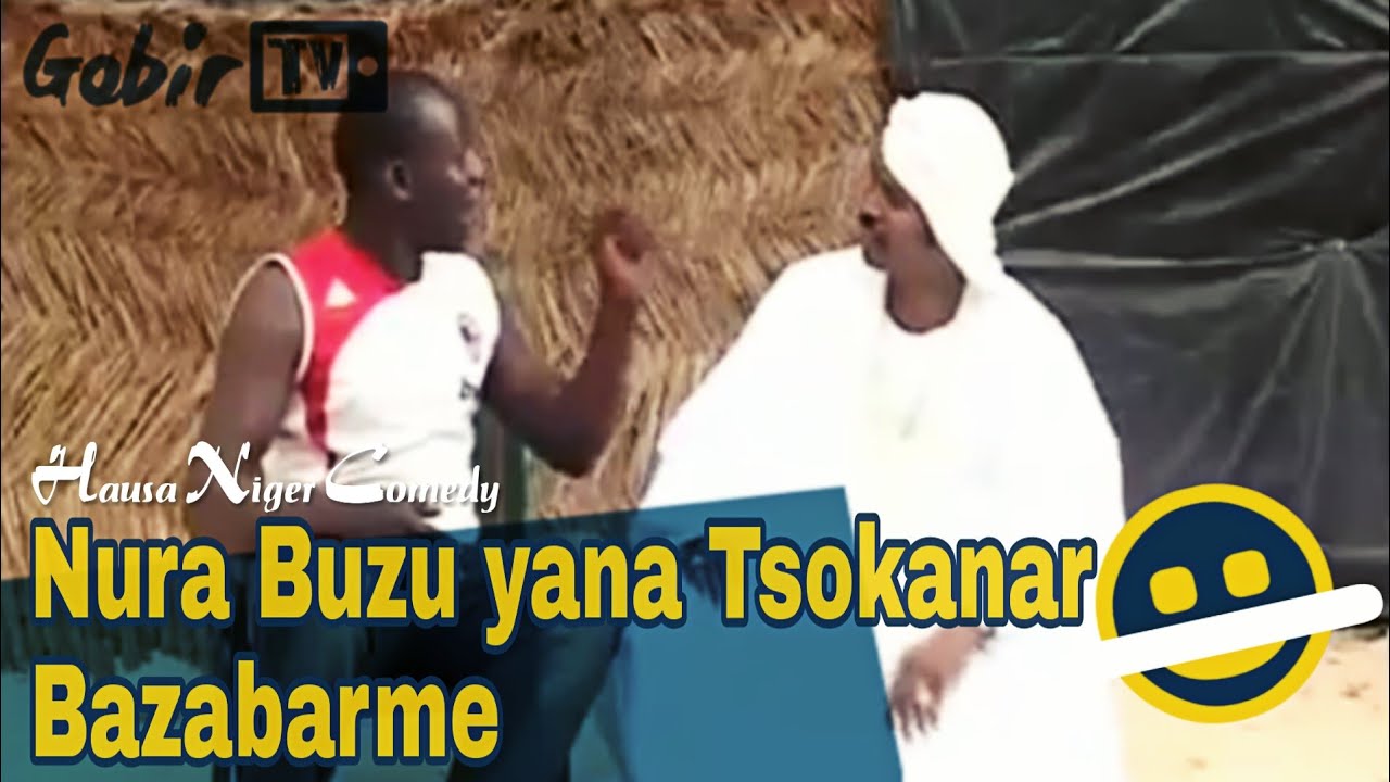 Hausa Niger Comedy Ep. 14: Nura Buzu da Abokinshi Bazabarme Hira ta yi ...