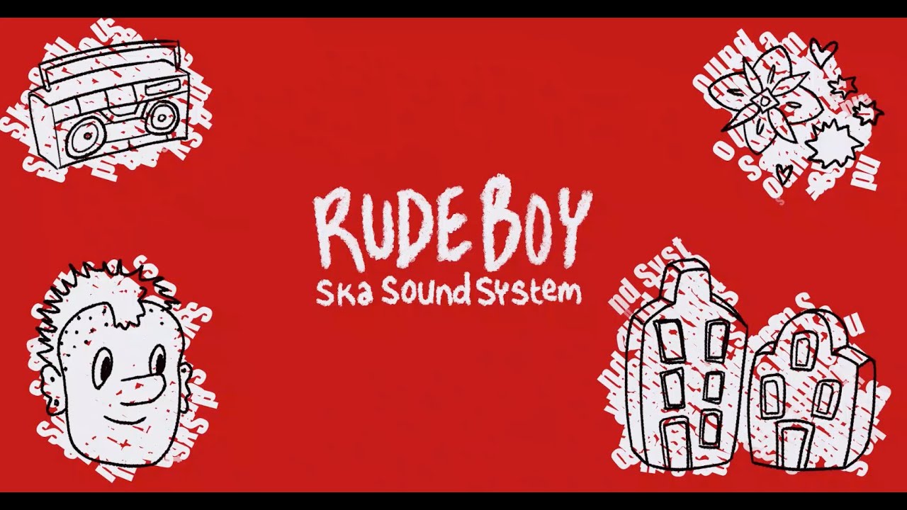 Rude Boy - Ska Sound System - YouTube