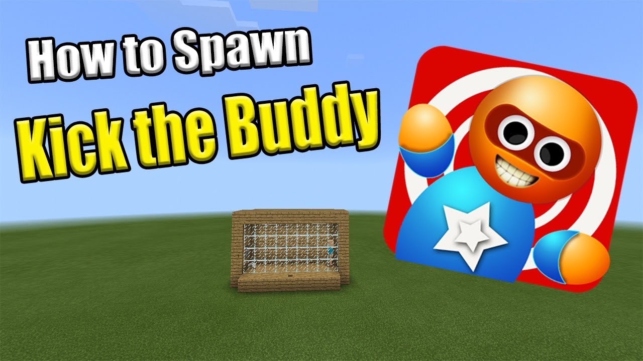 How to Spawn KICK THE BUDDY | Minecraft PE - YouTube