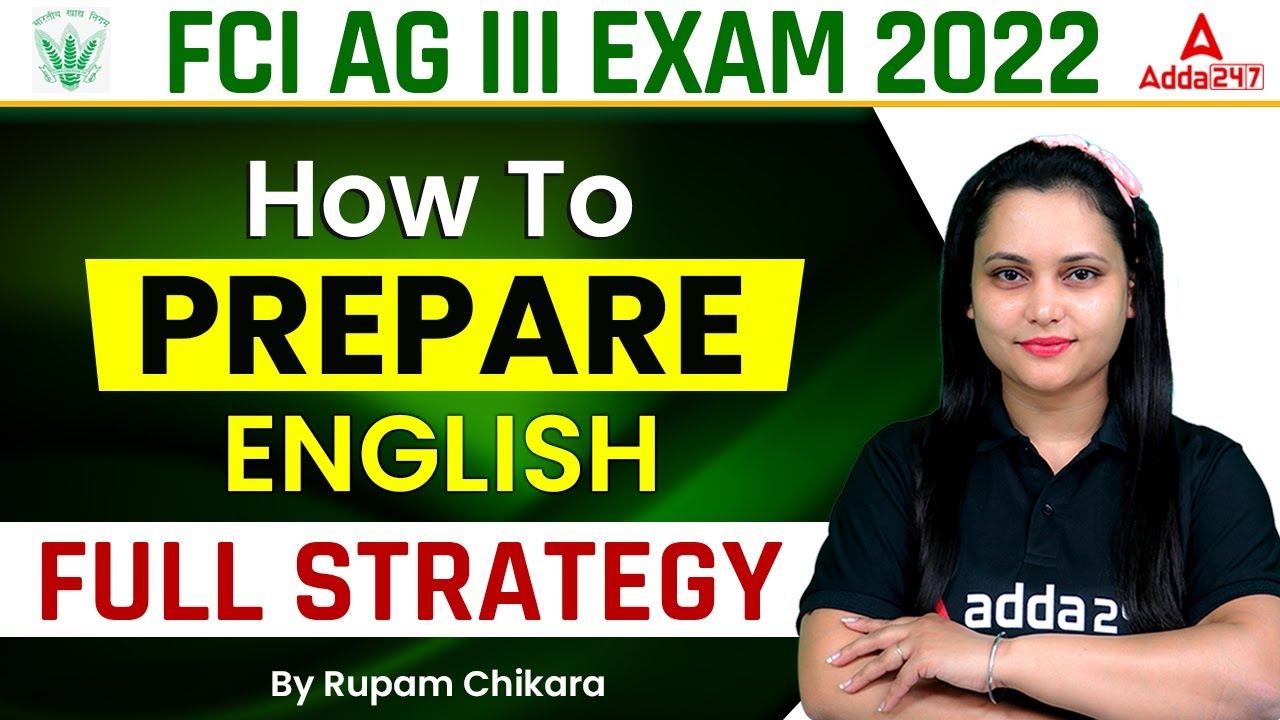 FCI AG 3 Exam 2022 | How to Prepare English? Full Strategy By Rupam ...