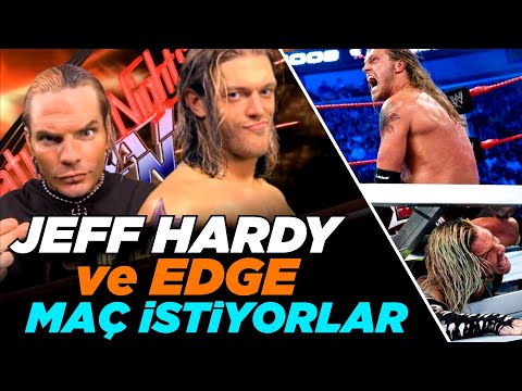 JEFF HARDY ve EDGE Son bir Maç İstiyorlar