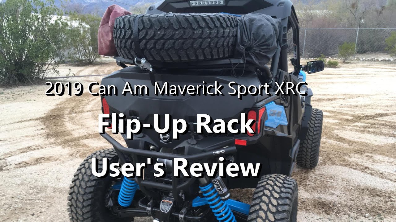 Can-Am Maverick Sport XRC - Flip Up Rack Review - YouTube