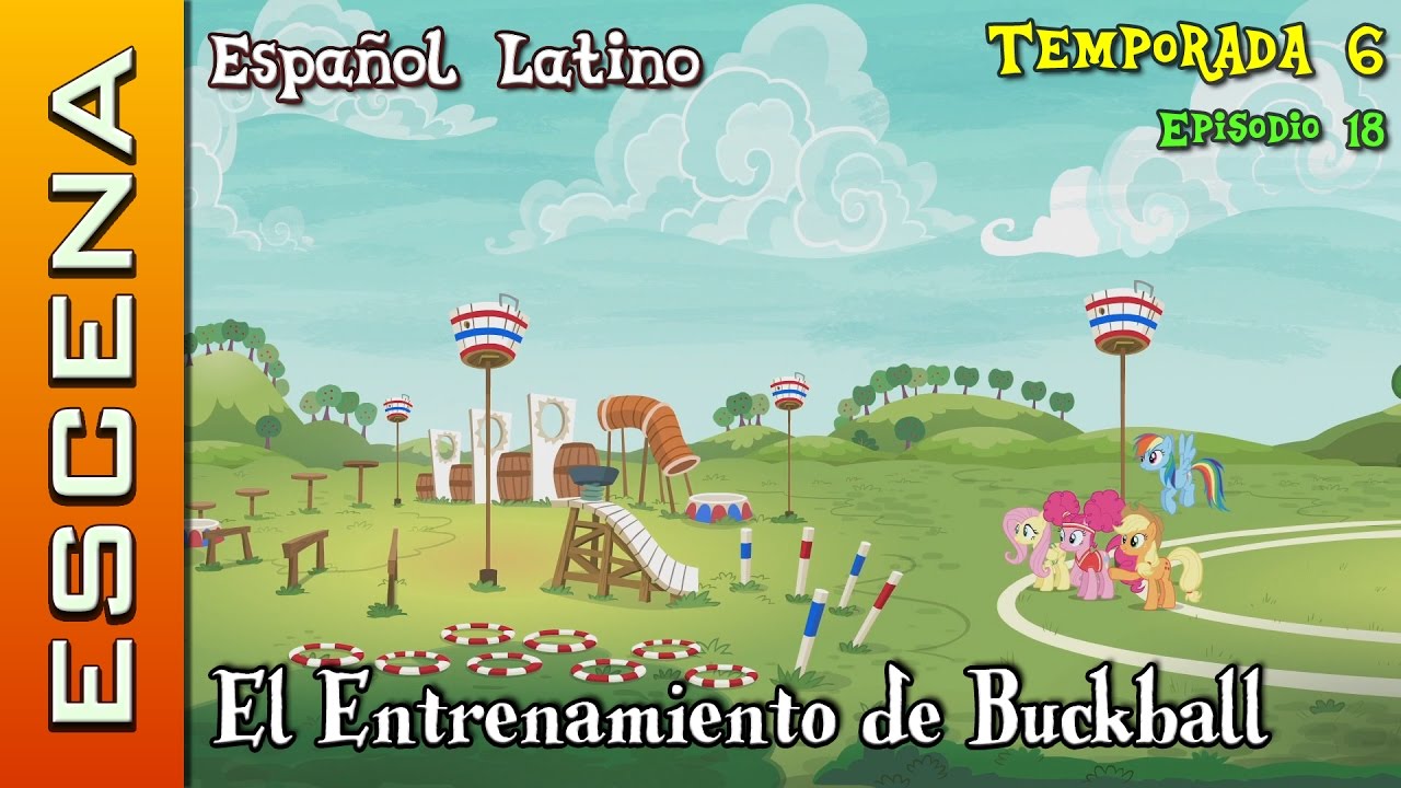 MLP: FiM - Escena Temporada 6 Ep. 18 - El Entrenamiento de Buckball ...