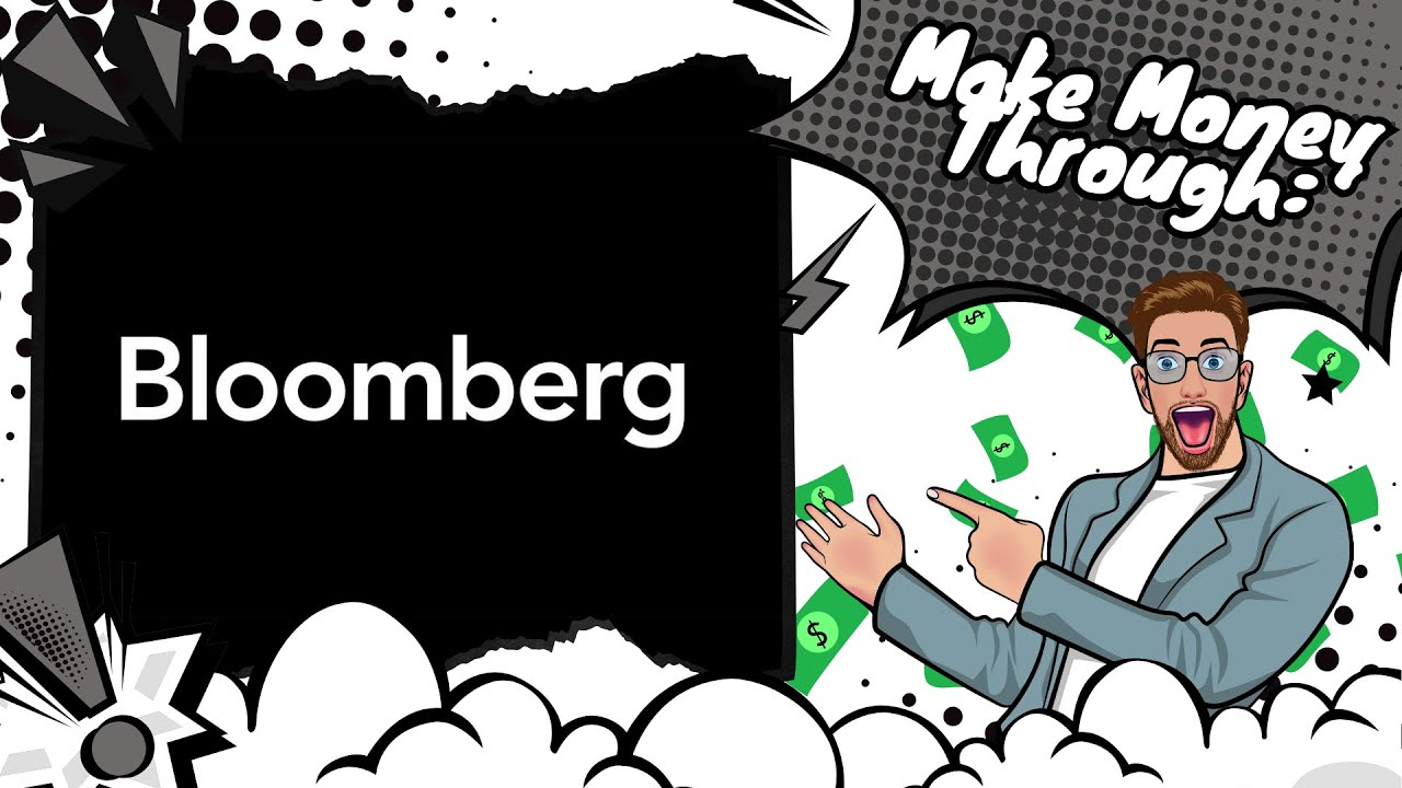 HOW TO MAKE MONEY THROUGH BLOOMBERG | GUIDE STEPS - YouTube