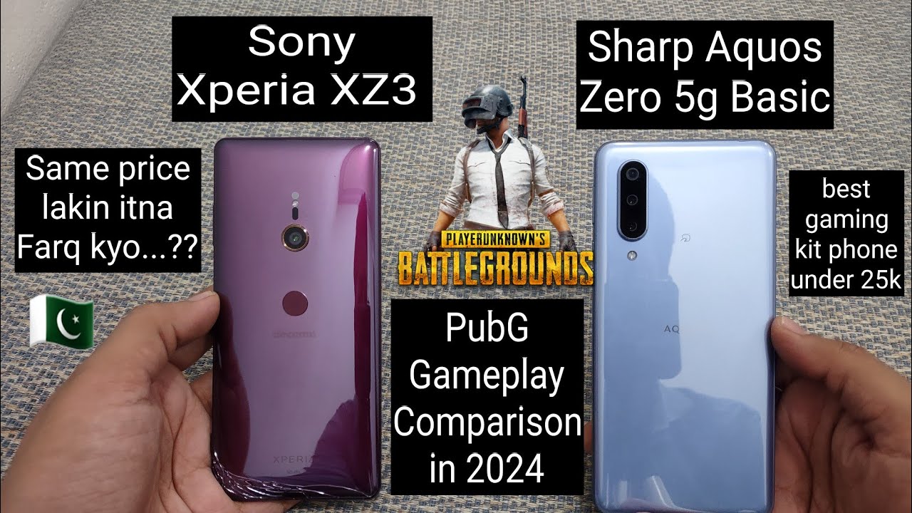 Sony Xperia XZ3 Vs Sharp Aquos Zero 5g Basic PubG Gameplay Comparison in 2024 - YouTube