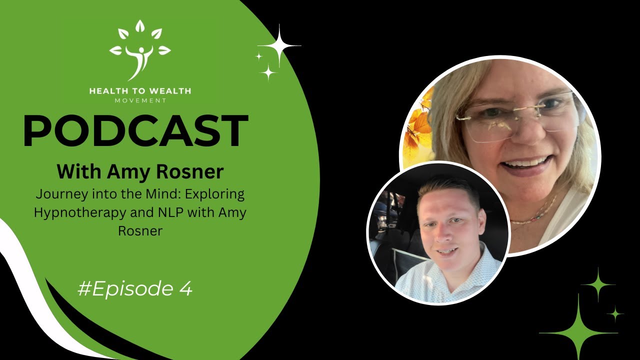 Journey into the Mind: Exploring Hypnotherapy and NLP with Amy Rosner ...