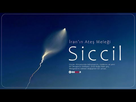 Siccil; İran’ın Ateş Meleği