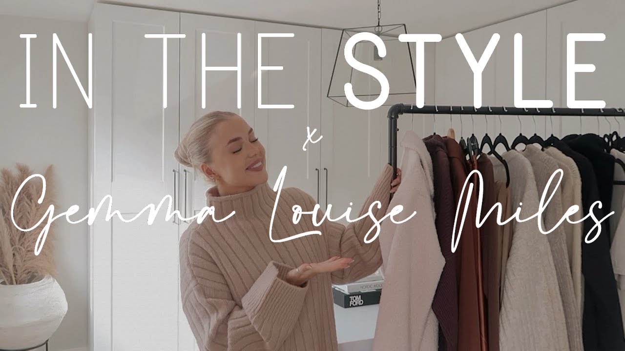 IN THE STYLE X GEMMA LOUISE MILES | Collection Reveal & Try On Haul ...