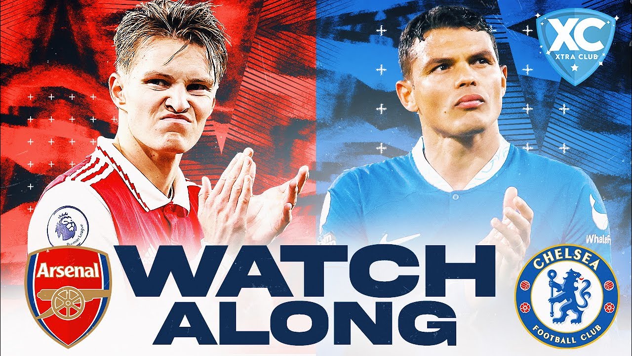 ARSENAL vs CHELSEA - LIVE Watchalong - YouTube