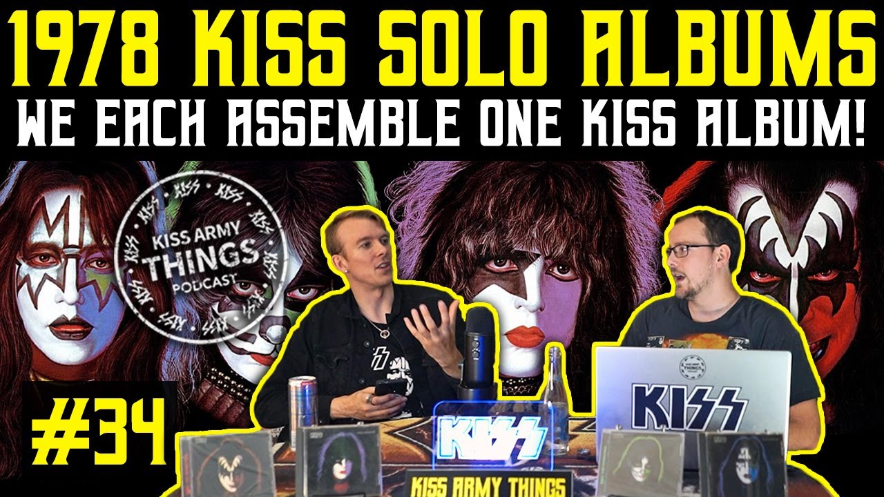 KISS Army Things Podcast Ep. 34: 1978 KISS Solo Albums Review ...