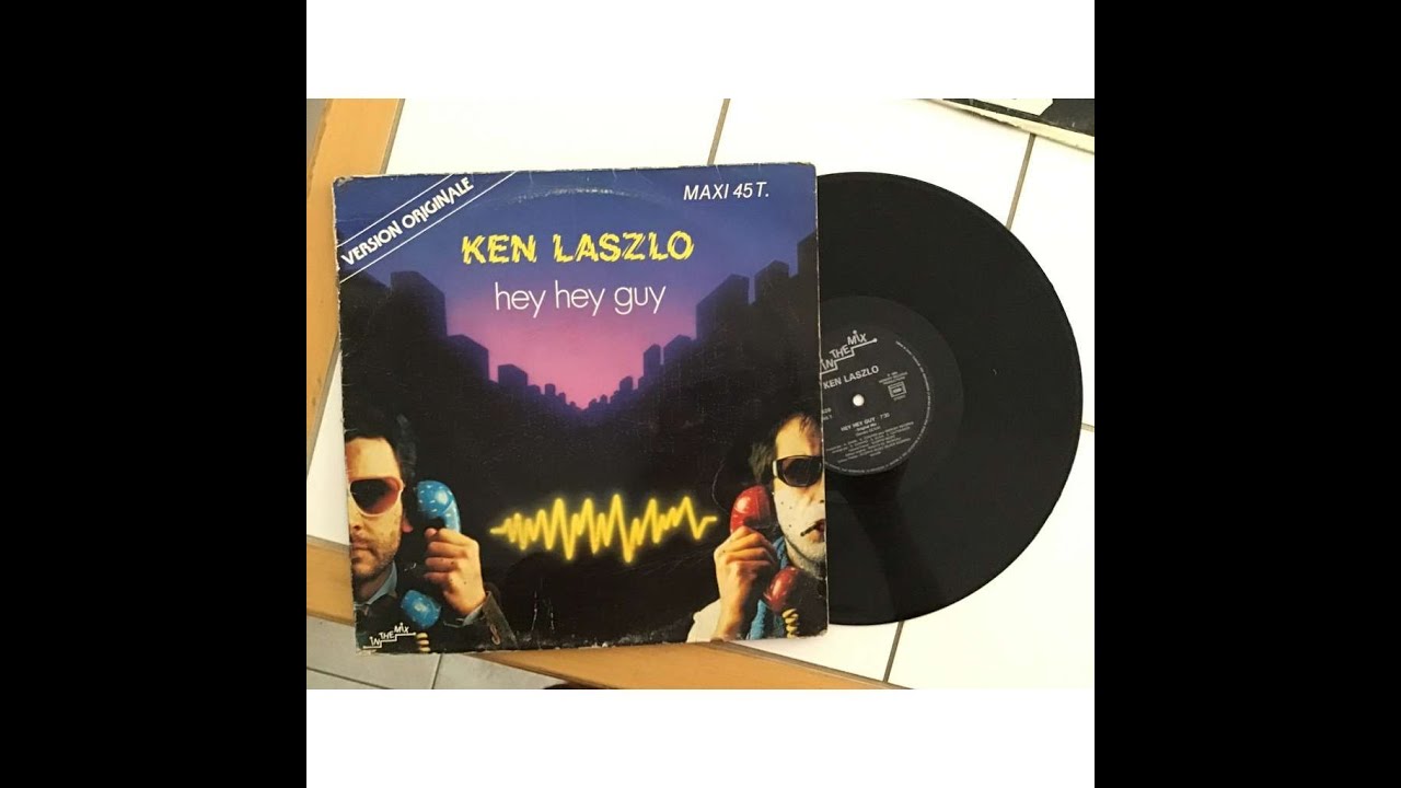 Ken Laszlo Hey Hey Guy - Italo Disco Classic - YouTube