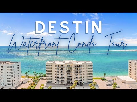 Destin Florida Waterfront Condo Tour with GORGEOUS Views!