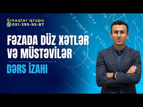 Fəzada düz xətlər və müstəvilər