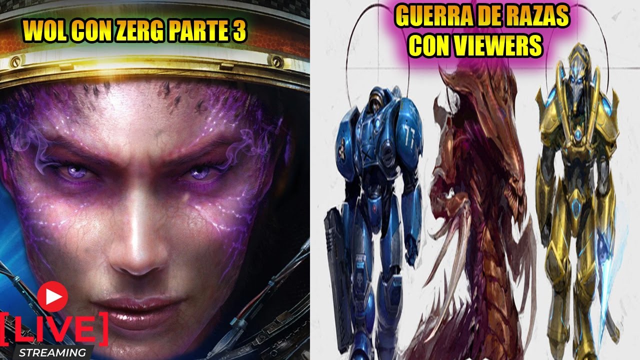 WOL con Zerg parte 3 | Luego Race Wars - YouTube