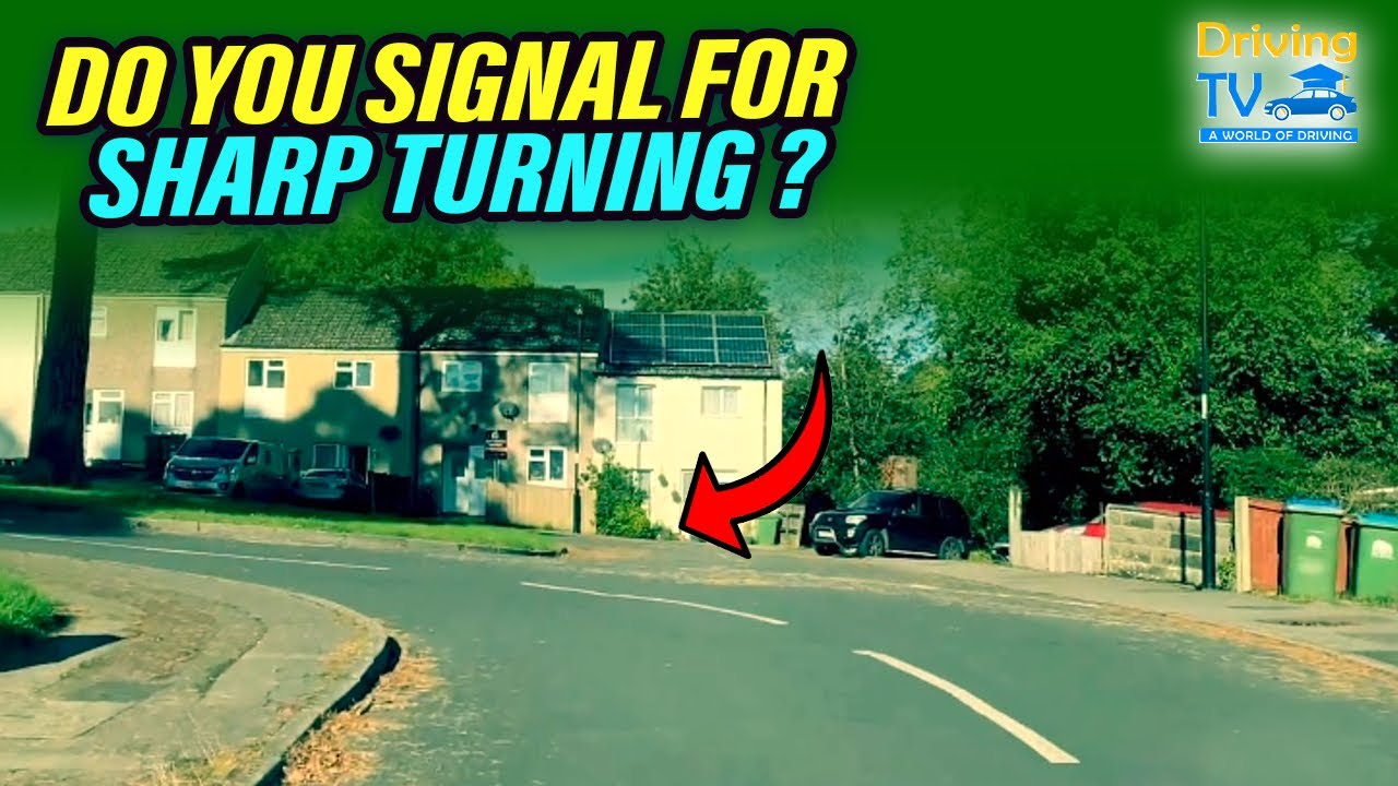 Do You SIGNAL for SHARP TURNING! - YouTube