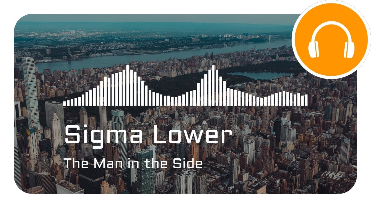 Sigma Lower — The Man in the Side (Official Music Video) | Instrumental ...