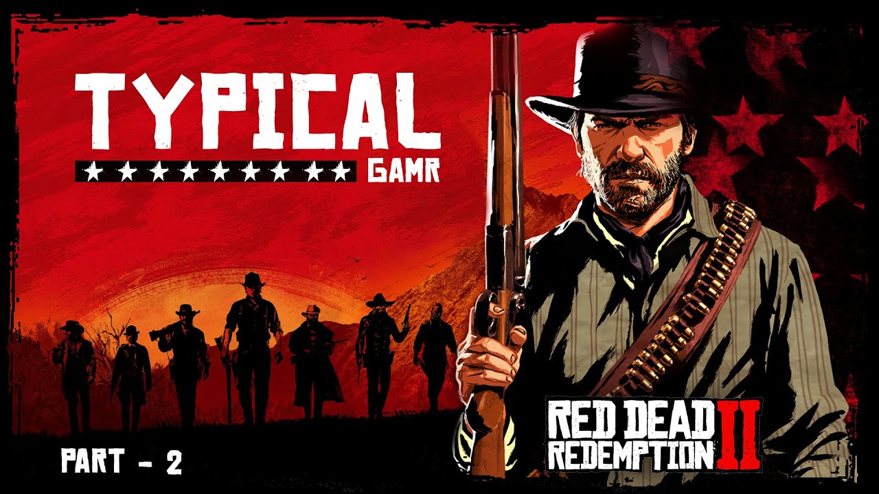 Red Dead Redemption 2 | PART 2 | LETS GO | #RDR2 - YouTube