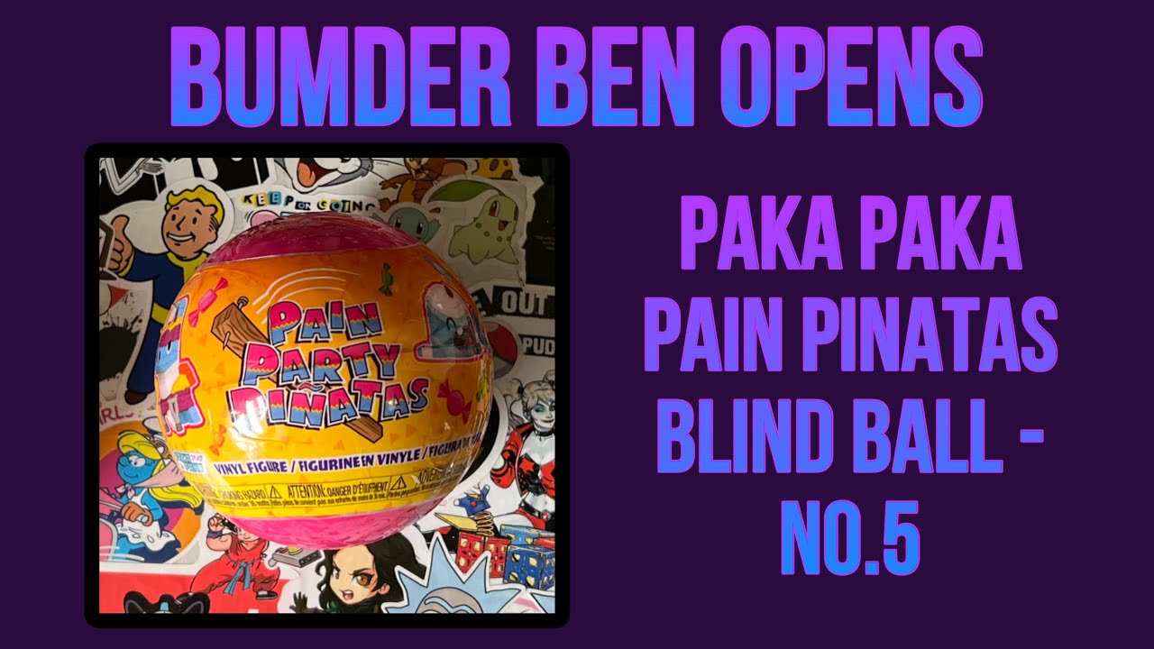 Opening A Paka Paka Pain Party Pinatas Series 1 Blind Ball From Funko ...
