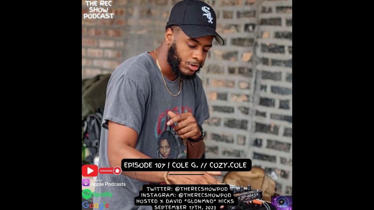 Episode 107 | Cole G. // Cozy.Cole - YouTube
