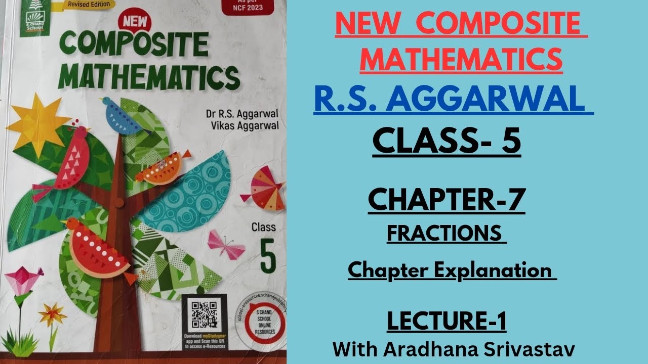 NEW COMPOSITE MATHEMATICS || CLASS 5 || CHAPTER 7|| FRACTIONS || TYPE ...