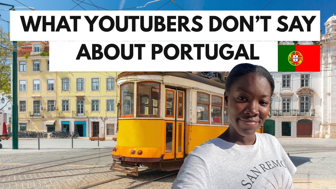 Living in Portugal: What YouTubers Rarely Talk About - YouTube