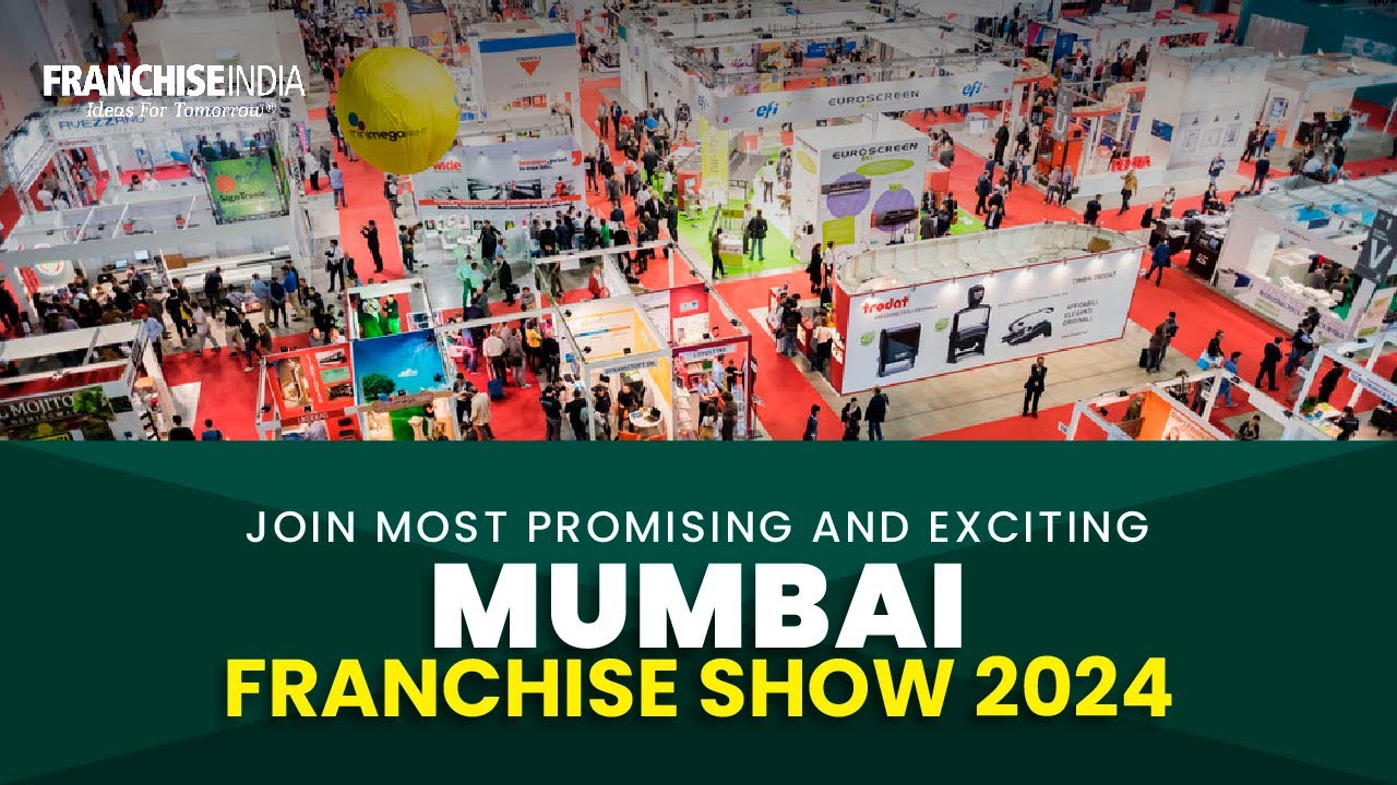 Mumbai Franchise Show - 28th April 2024 | Start your Own Business ...