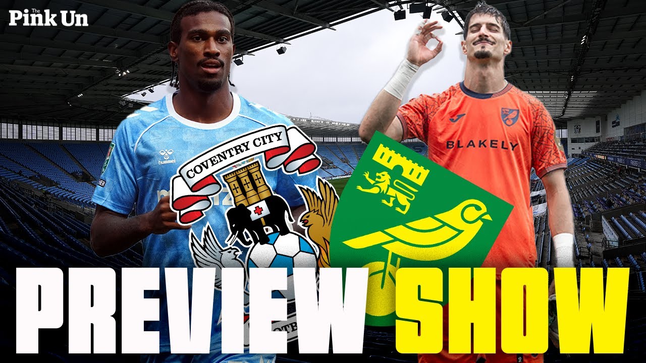 Pink Un Preview Show: Coventry City vs Norwich City - YouTube