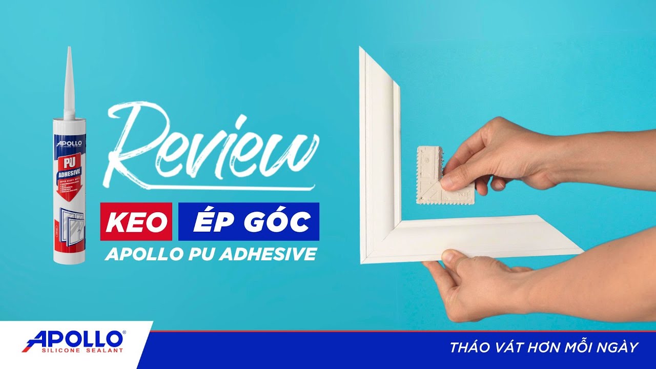 Cách sử dụng KEO ÉP GÓC Apollo PU Adhesive cho cửa nhôm cực bền chắc ...