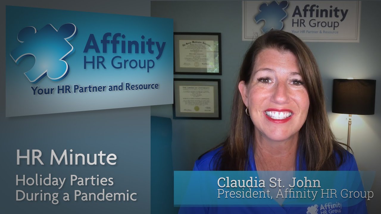 Work Holiday Parties & Gift Giving- HR Minute with Affinity HR Group ...