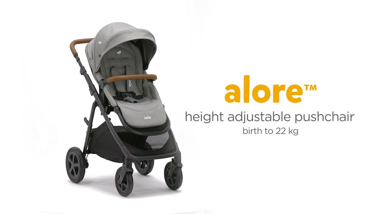 Joie alore™ | height adjustable pushchair - YouTube