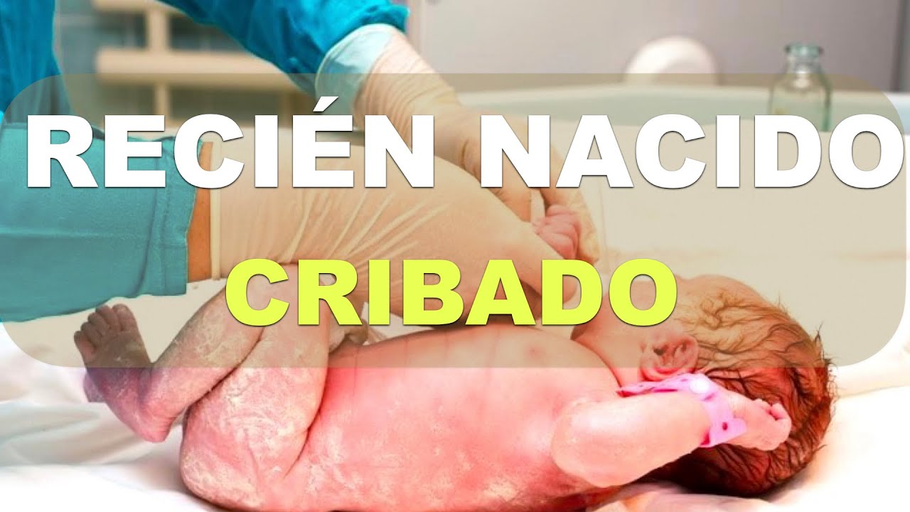 ¿Qué CRIBADOS se realizan en el recién nacido? ¿Para qué sirven ...