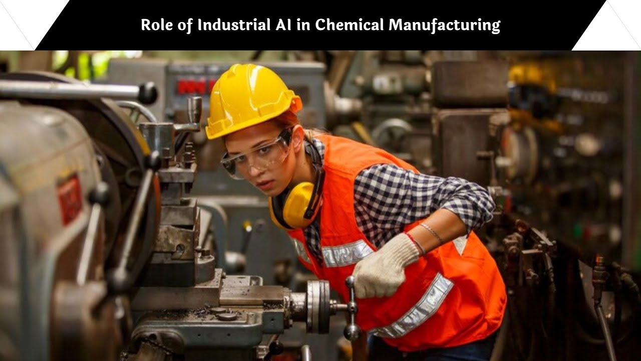Role of Industrial AI in Chemical Manufacturing - YouTube