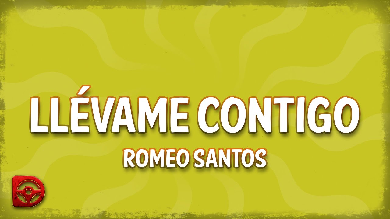Romeo Santos - Llévame Contigo (Letra/Lyrics) - YouTube