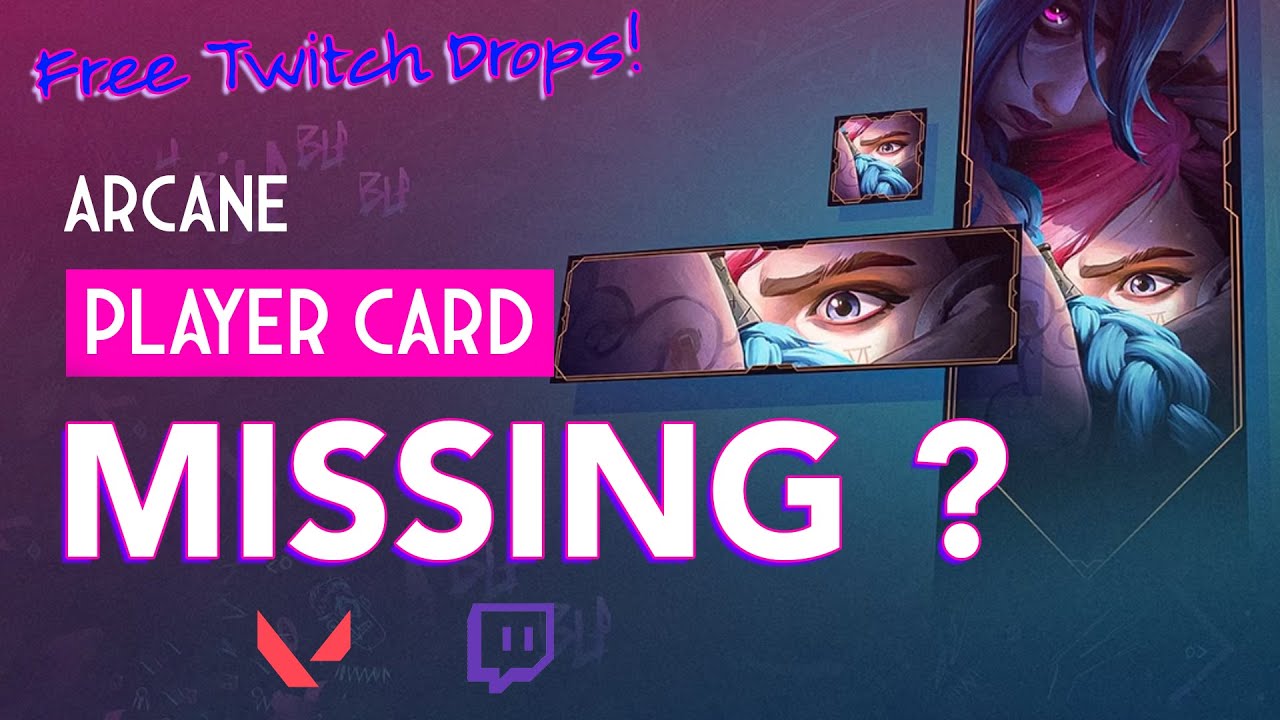 Arcane Player Cards Missing? Here's Why They're Not in Your Valorant ...