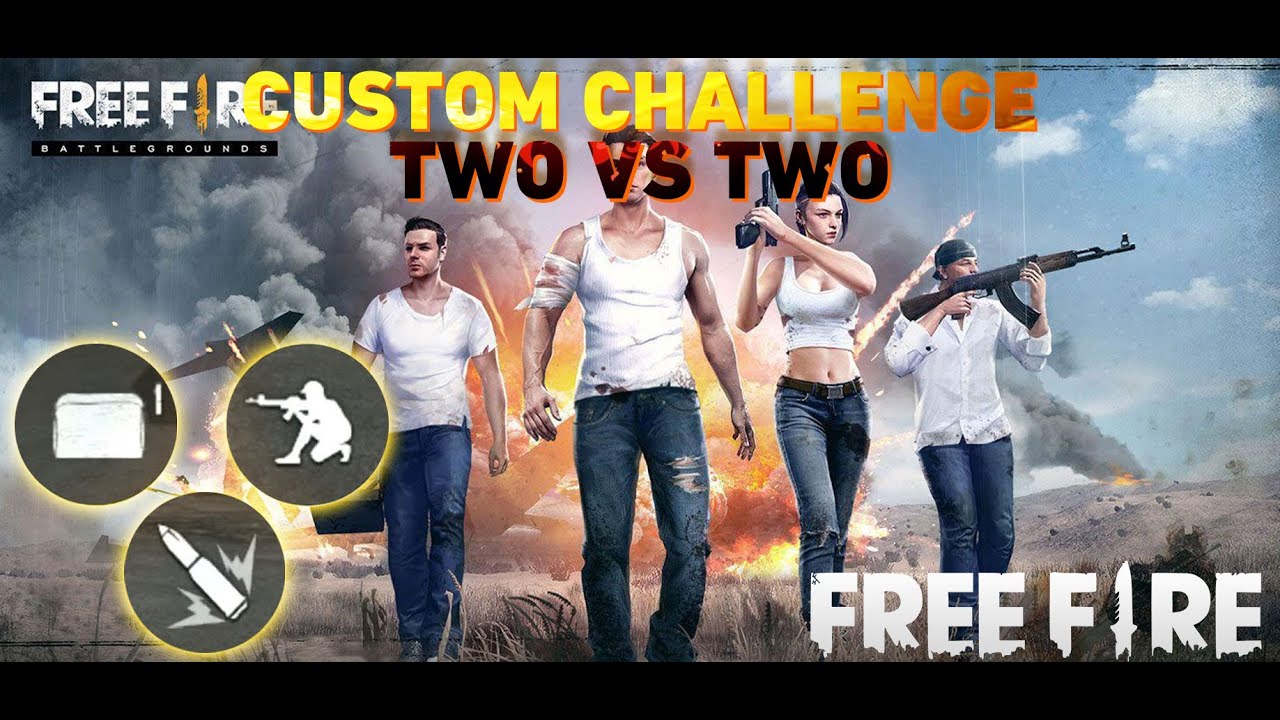 Custom challenge TWO VS TWO Power | Free Fire Gaming #24 - YouTube