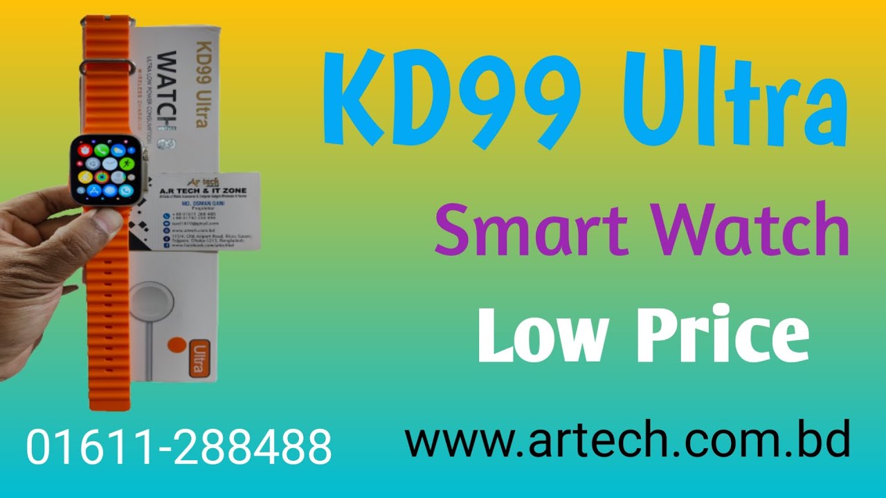 KD99 Ultra Smart Watch BD Price | AR TECH BD | Bangla Unboxing Review ...