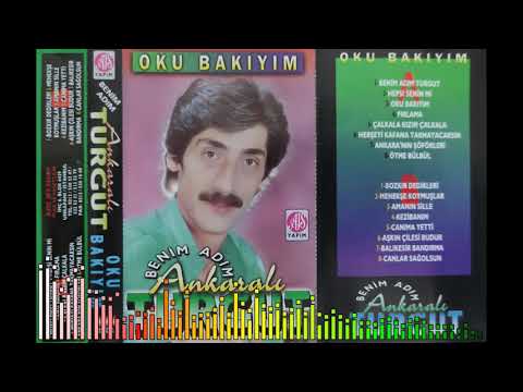 Ankaralı Turgut - Bülbül (Kaset Kayıt)