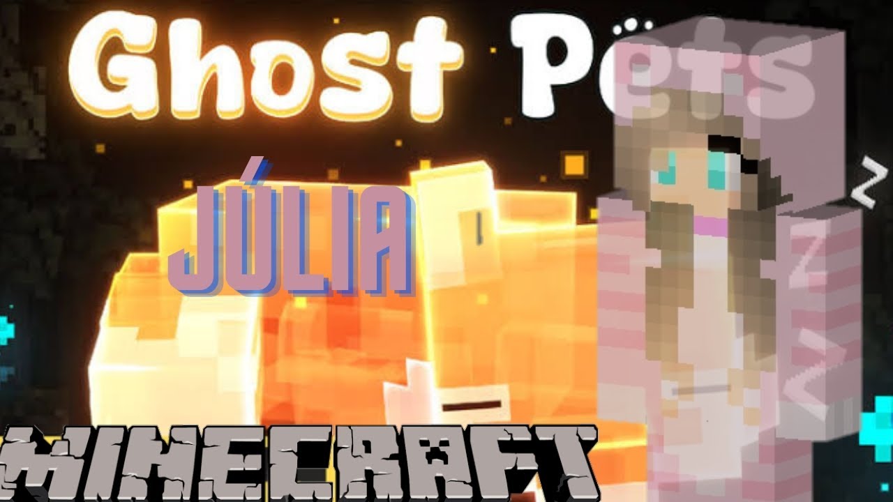 Julia se diverte com seus pets fantasmas!!! Minecraft ghost pets !!! # ...
