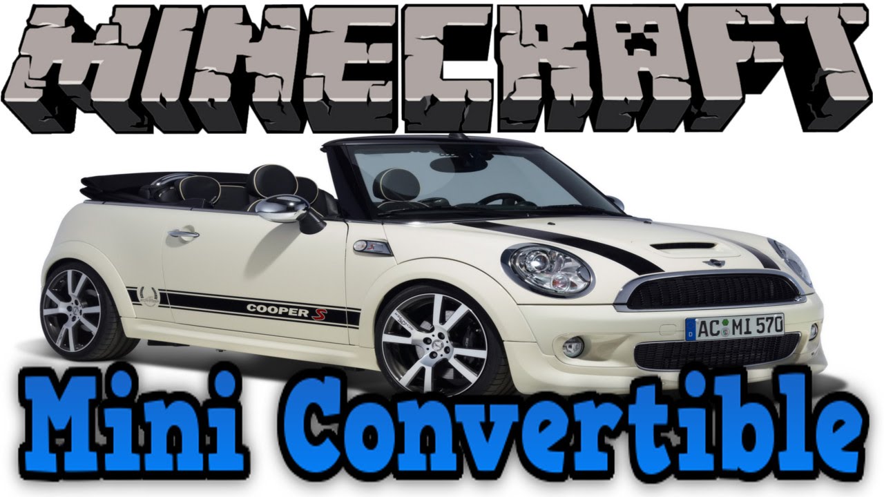 Minecraft Vehicle Tutorial - Mini Cooper Convertible. - YouTube