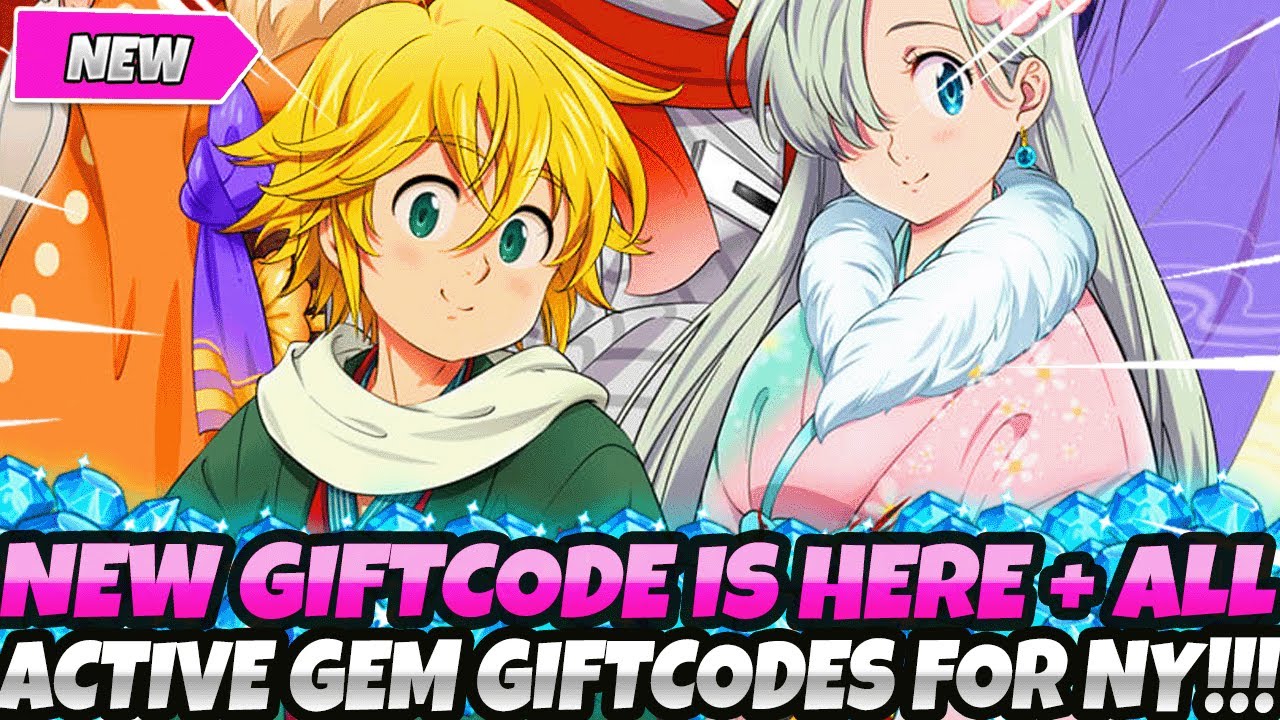 *BRAND NEW ANNI GIFT CODE IS HERE!* & ALL ACTIVE FREE GEM GIFT CODES! (7DS Grand Cross) - YouTube