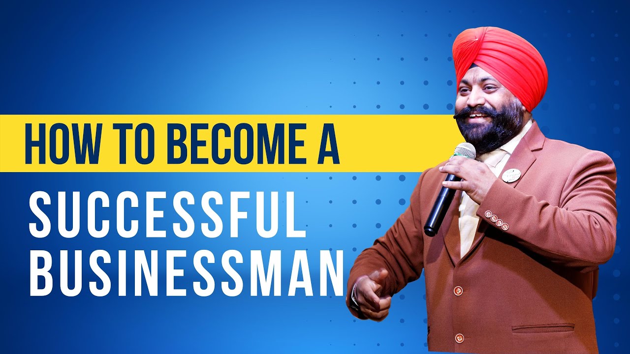 How to become a Successful Businessman. - YouTube